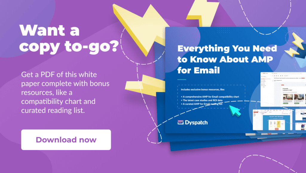 Everything You Need to Know About AMP for Email | Dyspatch