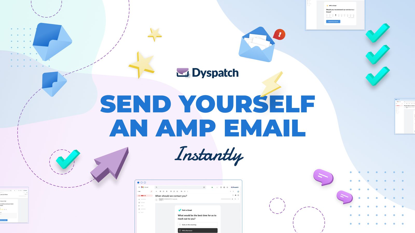Send yourself AMP emails | AMP For Email | Dyspatch