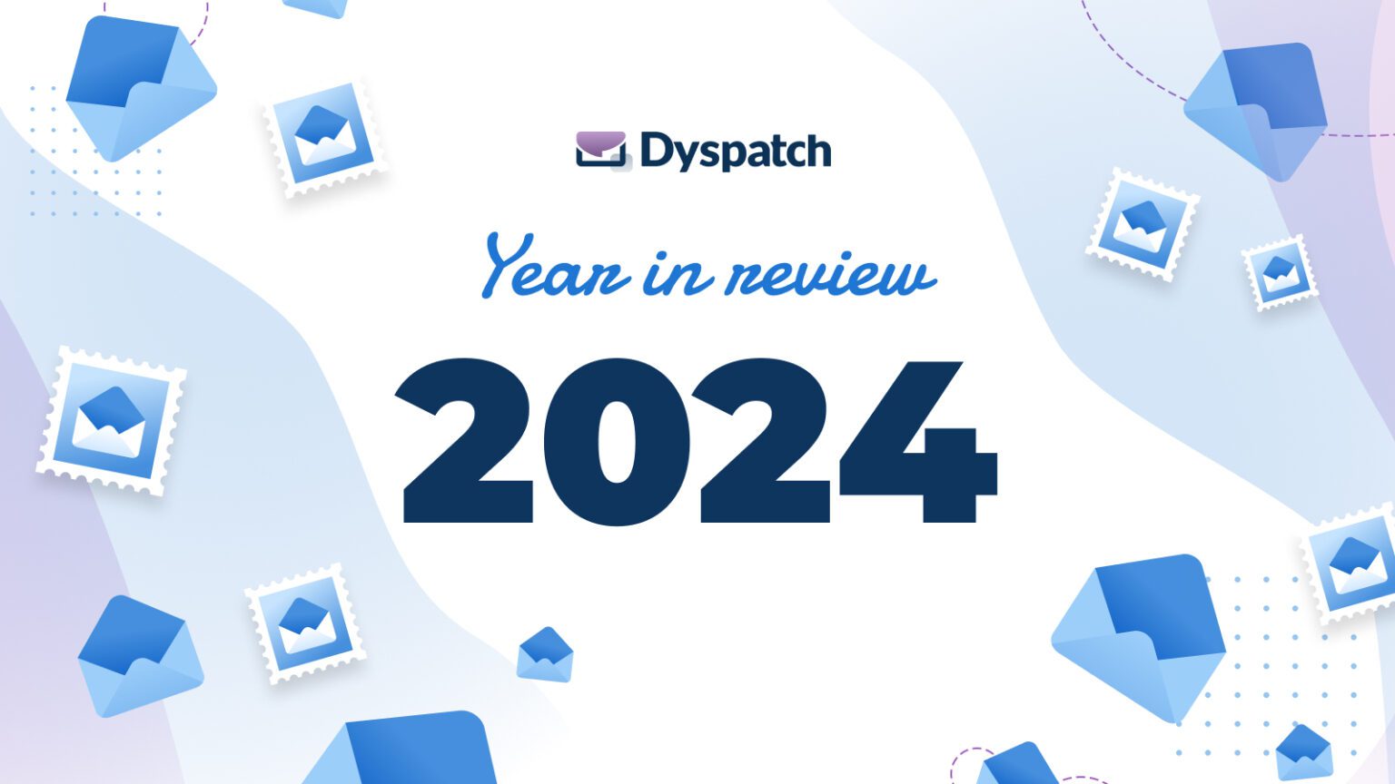 Dyspatch 2024 in review | Dyspatch