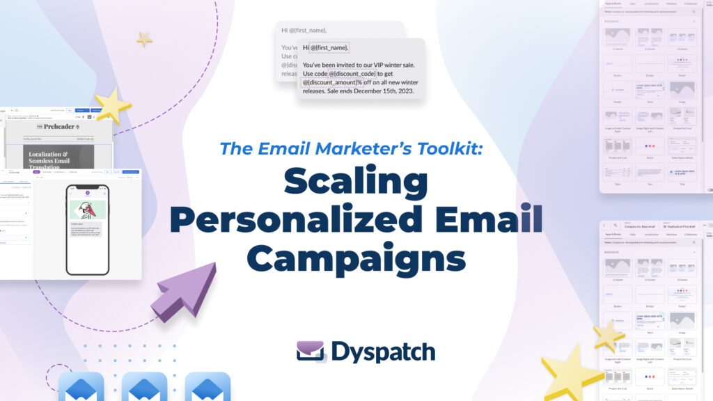 The Email Marketer's Toolkit: Scaling Personalized Email Campaigns ...